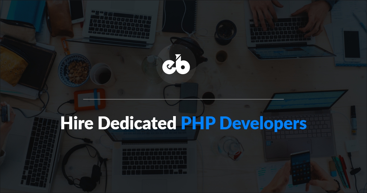 Hire Dedicated PHP Developers | Expert PHP Programmers - EngineerBabu Hire Dedicated PHP Developers | Expert PHP Programmers - EngineerBabu